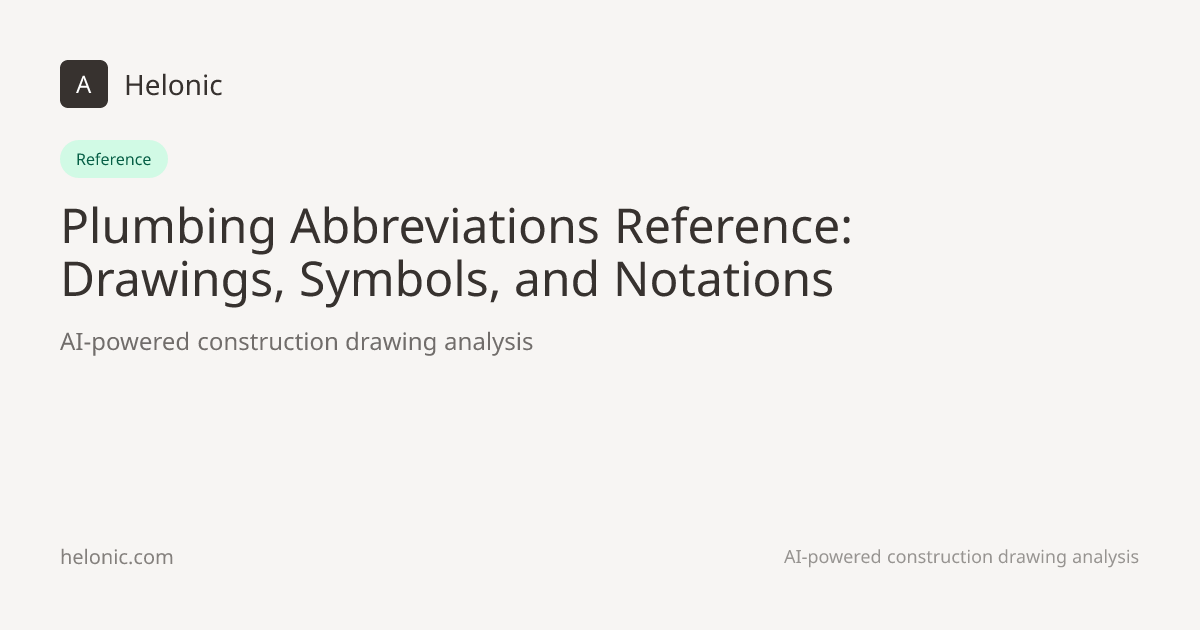 Plumbing Abbreviations Reference: Drawings, Symbols, and Notations ...